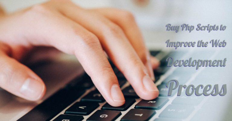 Buy Php Scripts to Improve the Web Development Process