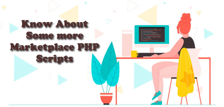 Marketplace Scripts Developed to Serve Varied Business Models