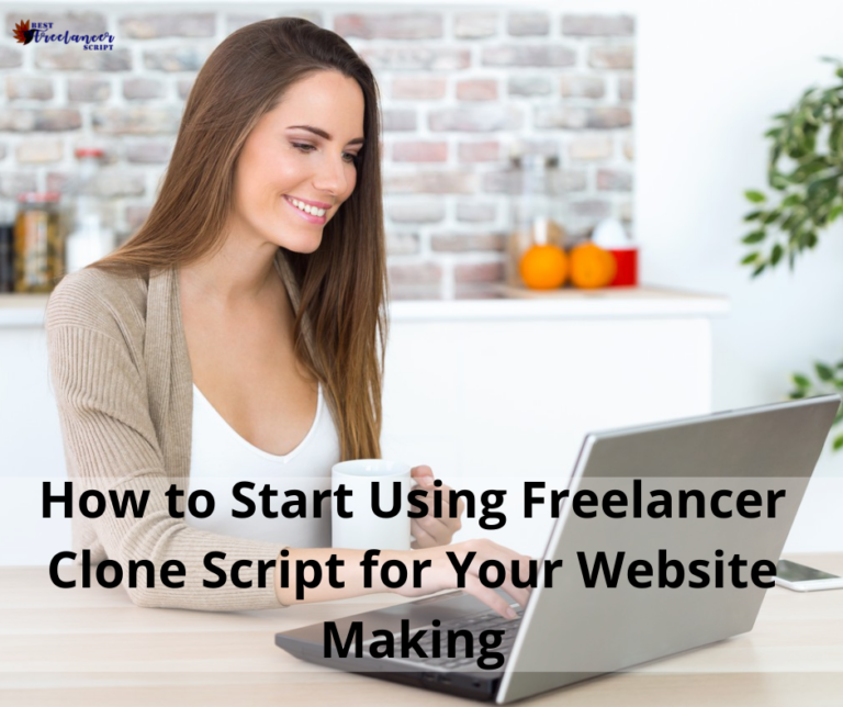 How to Start Using Freelancer Clone Script for Your Website Making - Originate Soft: Web ...