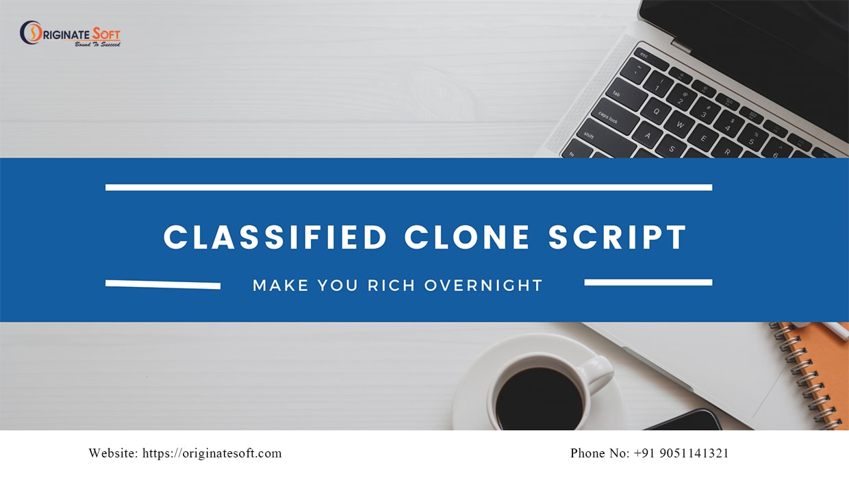 Can Our Classified Clone Script Make You Rich Overnight?