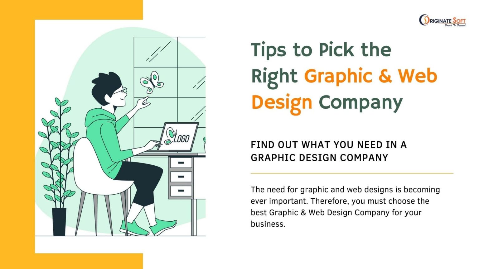 6 Proven Tips to Pick the Right Graphic & Web Design Company
