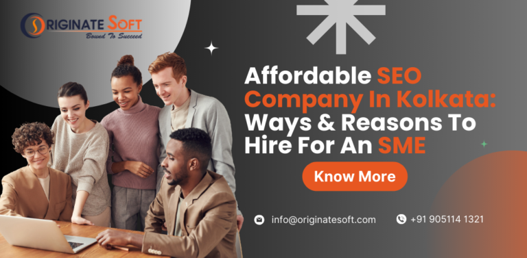 Why SMEs should hire an affordable SEO company in Kolkata?